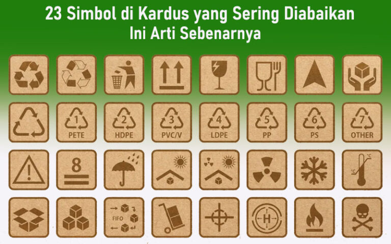 23 Simbol di Kardus yang Sering Anda Abaikan, Ini Arti Sebenarnya